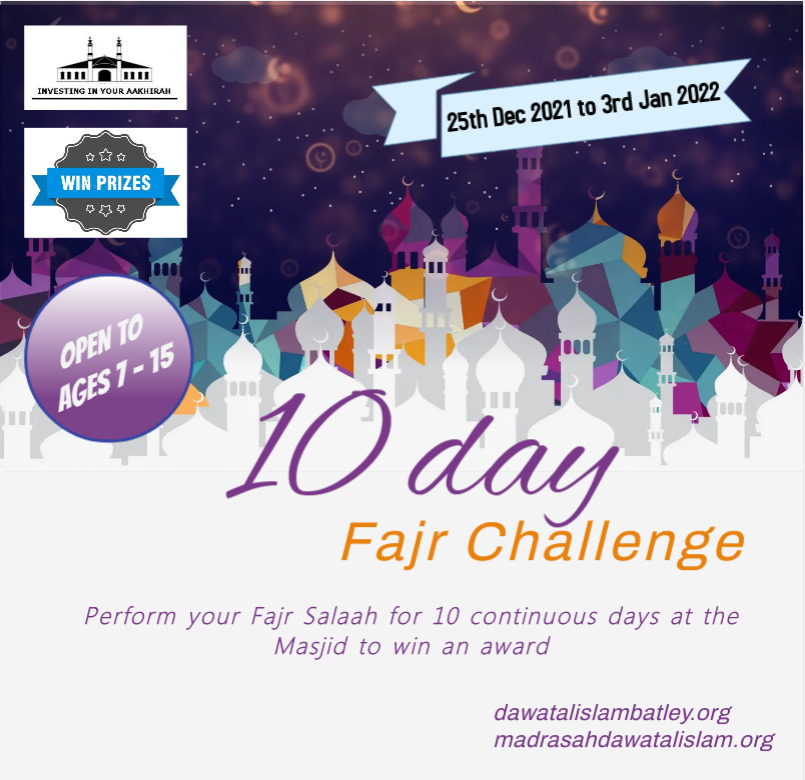 10 Day Fajr Challenge – Madrasah Dawatal Islam